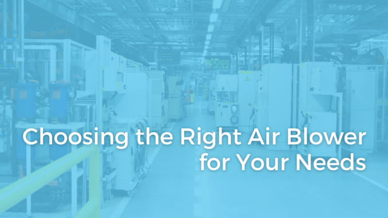 Air Blowers- Everything You Need to Know - Pneumatic Engineering